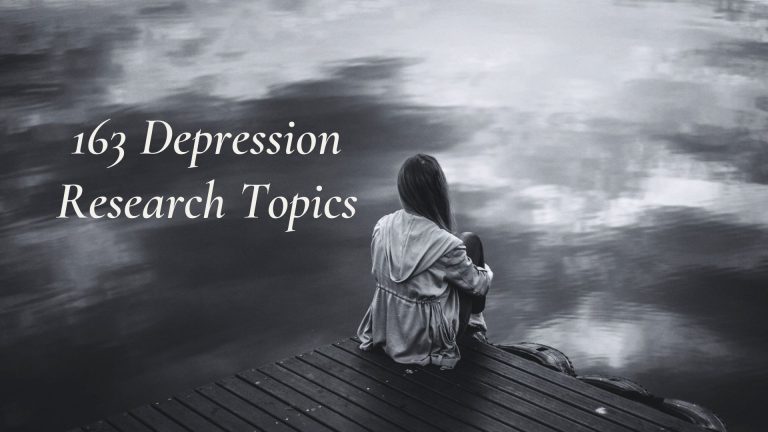 160+ Best Depression Research Paper Topics | ThesisRush