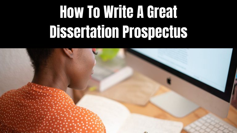 Dissertation Prospectus: How To Write It Like A Pro?