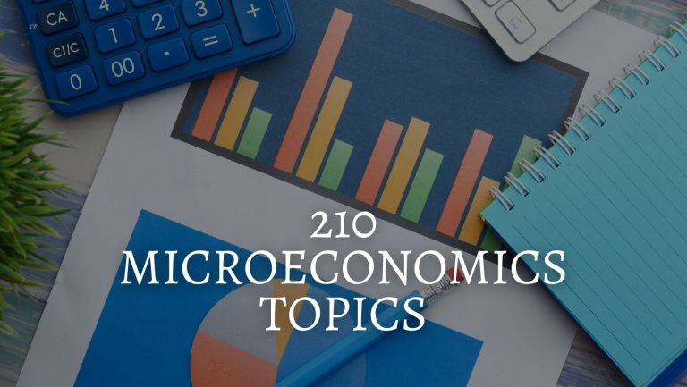 200+ Brilliant Microeconomics Research Paper Topics
